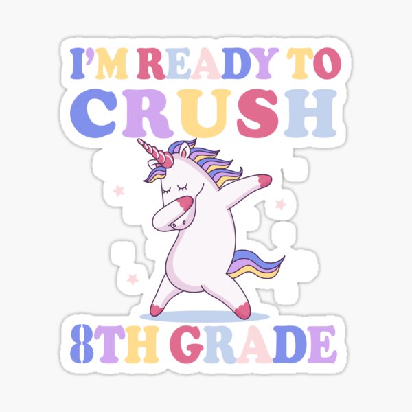 "I am ready to crush 8th Grade, I'm ready to crush eighth grade ...