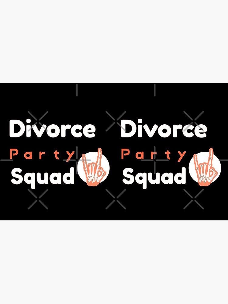 "Cool Colorful Divorce Party Squad with Skull Hand - Divorced Happily ...