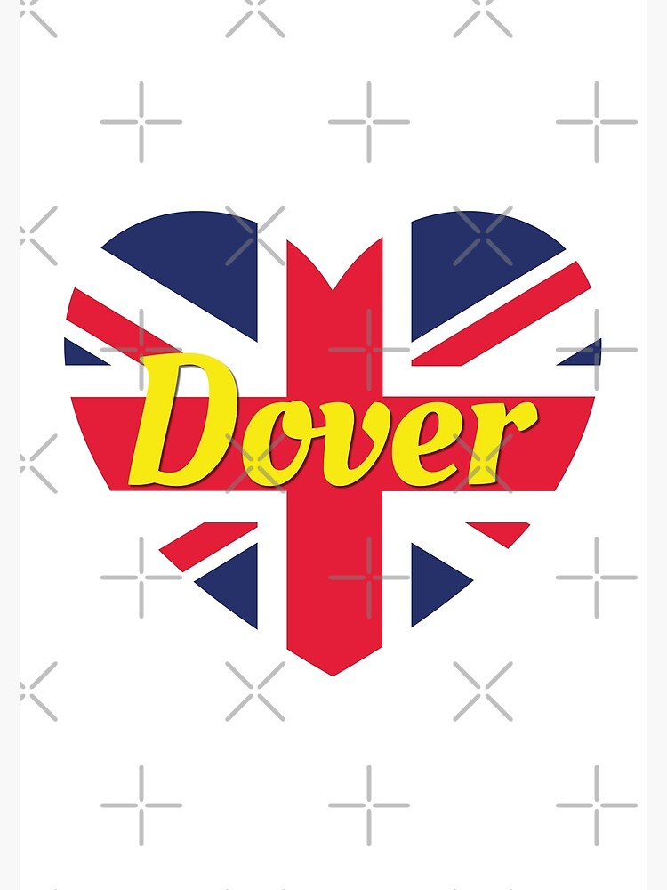 "Dover Kent England British Union Flag Heart (White)" Poster by ...