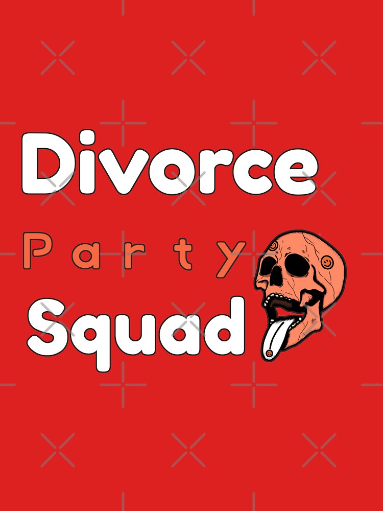 "Cool Colorful Divorce Party Squad Skull Design - Divorced Happily and ...