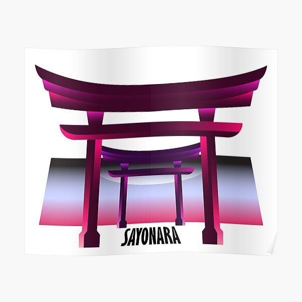 "sayonara" Poster by abdelilahou | Redbubble