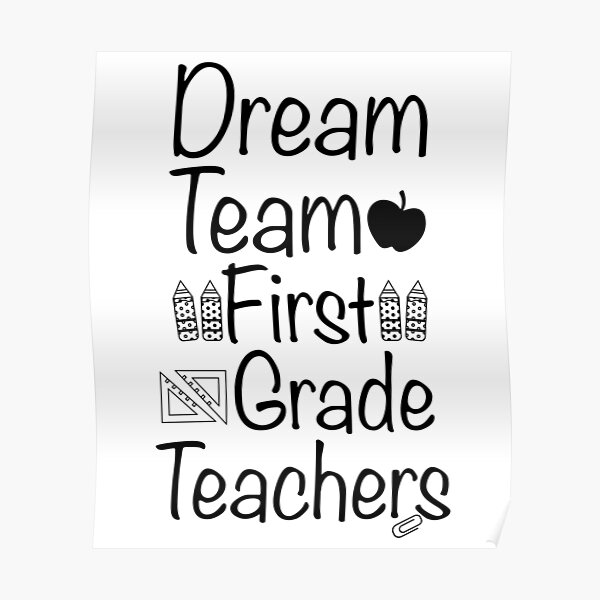 "Dream Team First Grade Teacher, First Grade Teachers Dream Team Aka ...