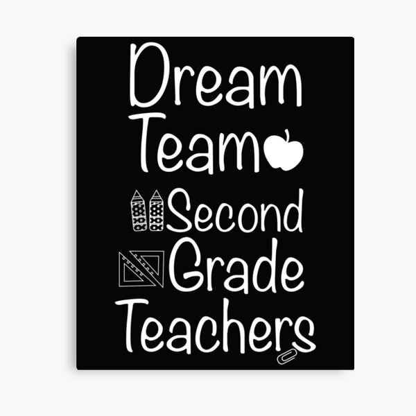 Dream Team Second Grade Teacher Second Grade Teachers Dream Team Aka