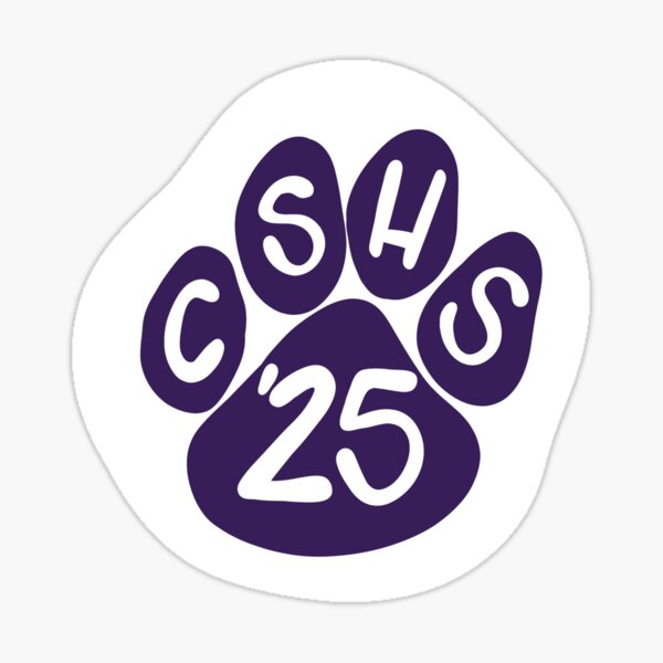 "CSHS Cougar Paw '25" Sticker for Sale by shayzies | Redbubble