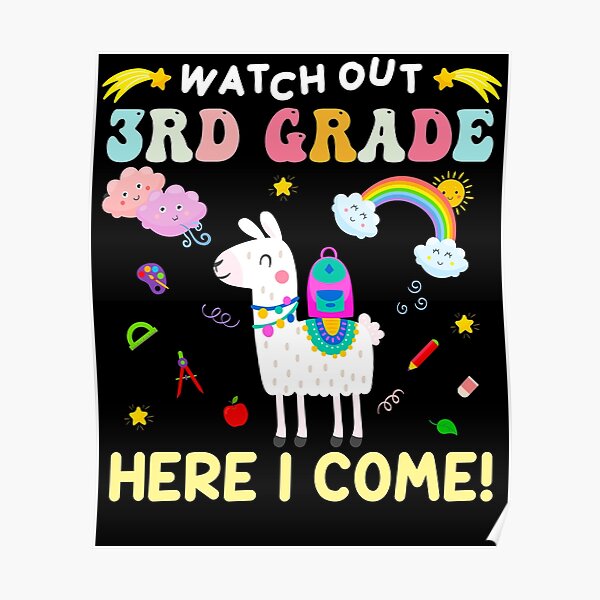 "School LLama Watch Out 3rd Grade Here I Come" Poster for Sale by ...