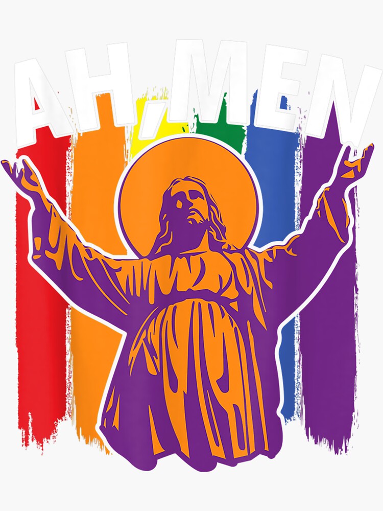 "Ah Men Jesus Pride Gay LGBT " Sticker for Sale by JethroShop | Redbubble