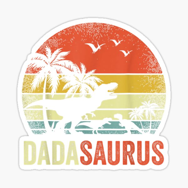 "Mens Retro Vintage Dadasaurus 2 Two kids T Rex Daddy" Sticker by ...