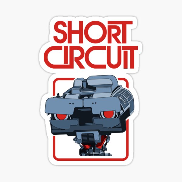 "Short Circuit Johnny Number Five" Sticker for Sale by tadawow777 ...