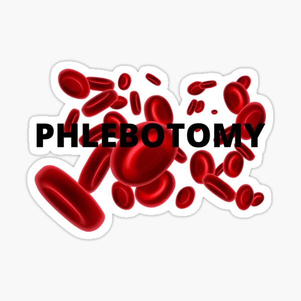 "Phlebotomy" Sticker for Sale by Crafty-Mornings | Redbubble