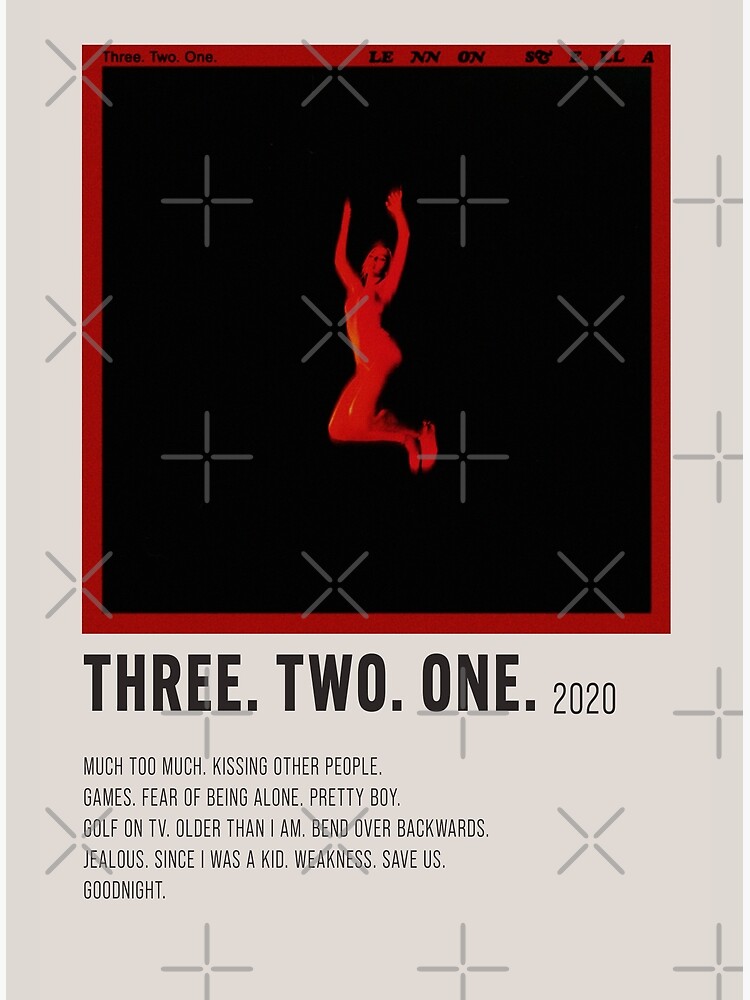 "three. two. one. | lennon stella | aesthetic minimalist poster" Art ...