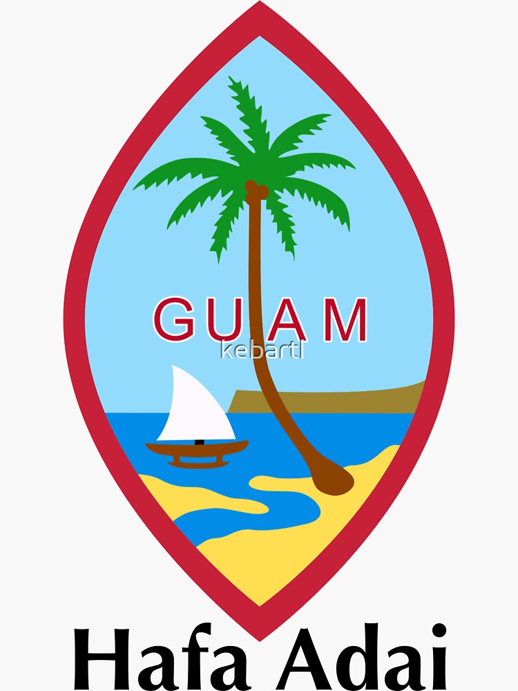 "Guam Seal- Hafa Adai" Sticker for Sale by kebartl | Redbubble