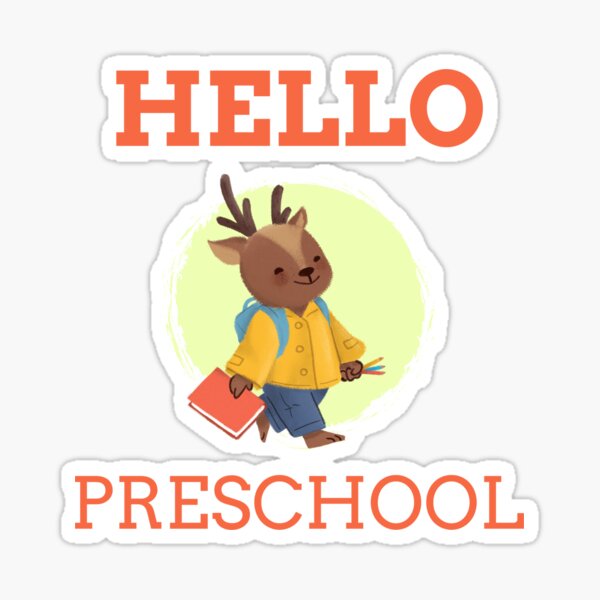 "Hello preschool" Sticker for Sale by FabulousBites | Redbubble