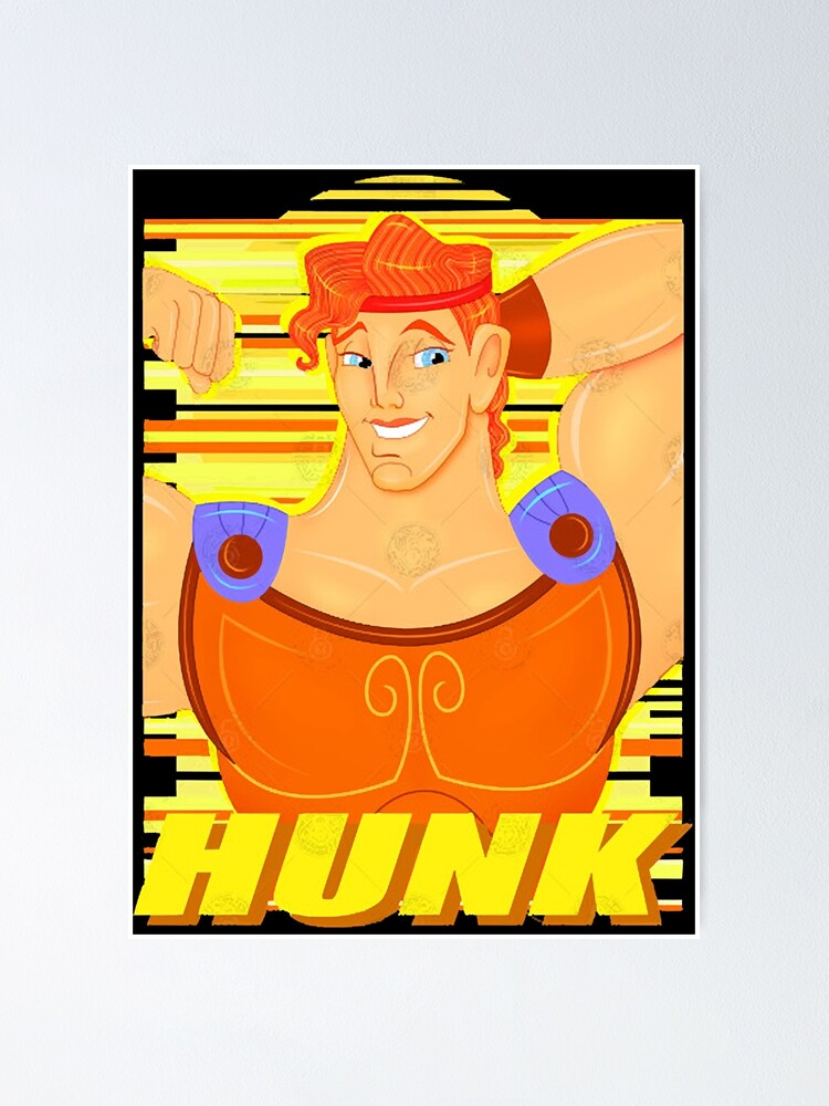 "HUNK " Poster by antionettela | Redbubble