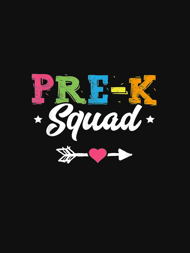 "Pre-K Squad, Pre-K Back to School, Pre-K, Back to School " T-shirt by ...