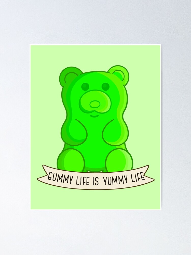 "cute gummy bear design" Poster by BaconPancakes21 | Redbubble