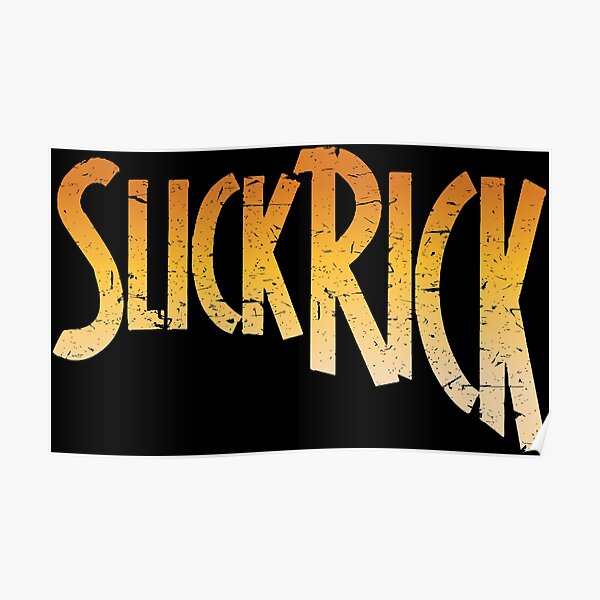 "BEST SLICK RICK MERCH" Poster by namehogihirate | Redbubble