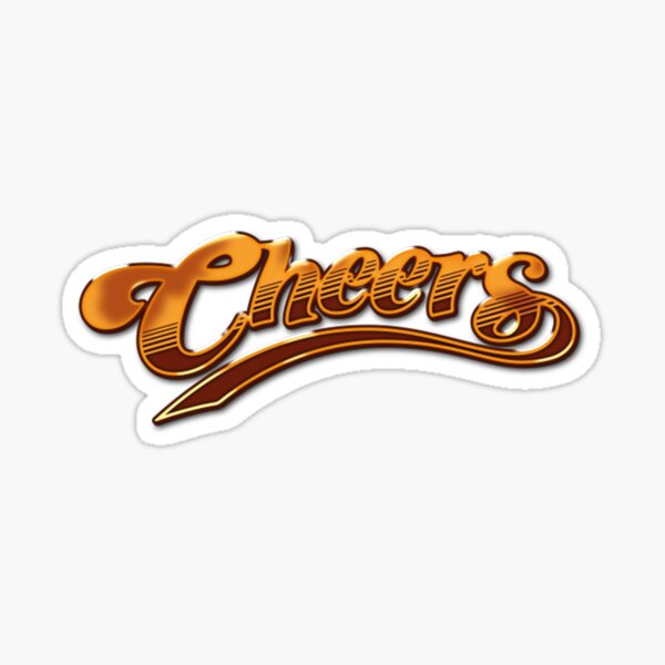 "Cheers Sign (TV titles) " Sticker for Sale by YSLopium2021 | Redbubble