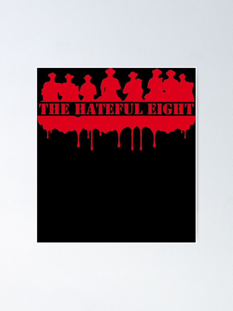 "The Hateful Eight pink logo" Poster by MartinHung | Redbubble