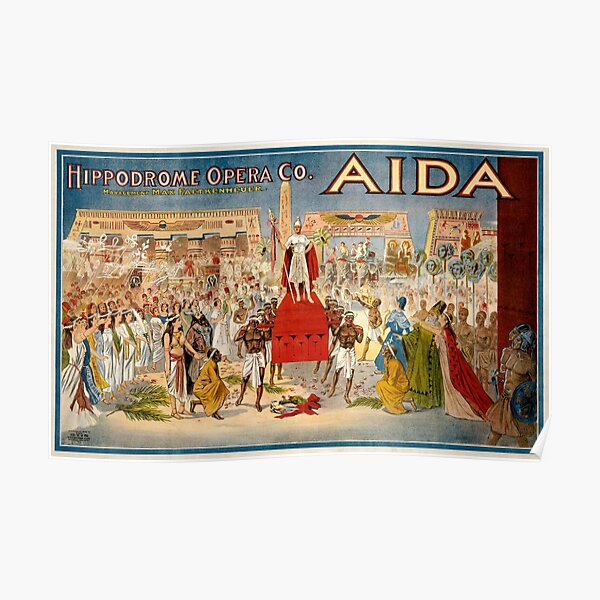 "Aida Opera Poster" by BillyBernie | Redbubble