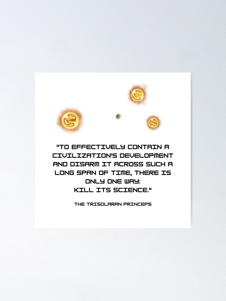 "The Trisolaran Princeps" Poster for Sale by Space99 | Redbubble