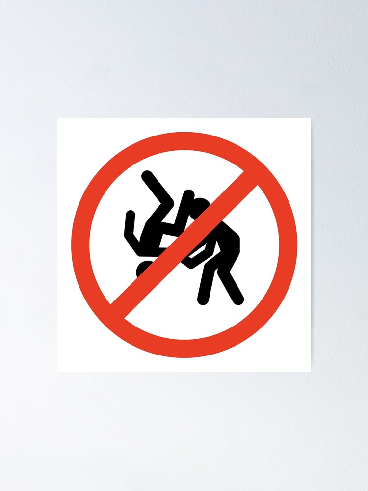 "NO FIGHTING" Poster for Sale by André Cremers | Redbubble