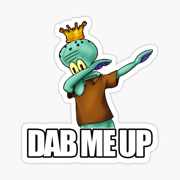 "Dab Me Up" Sticker for Sale by NuarzDesign | Redbubble