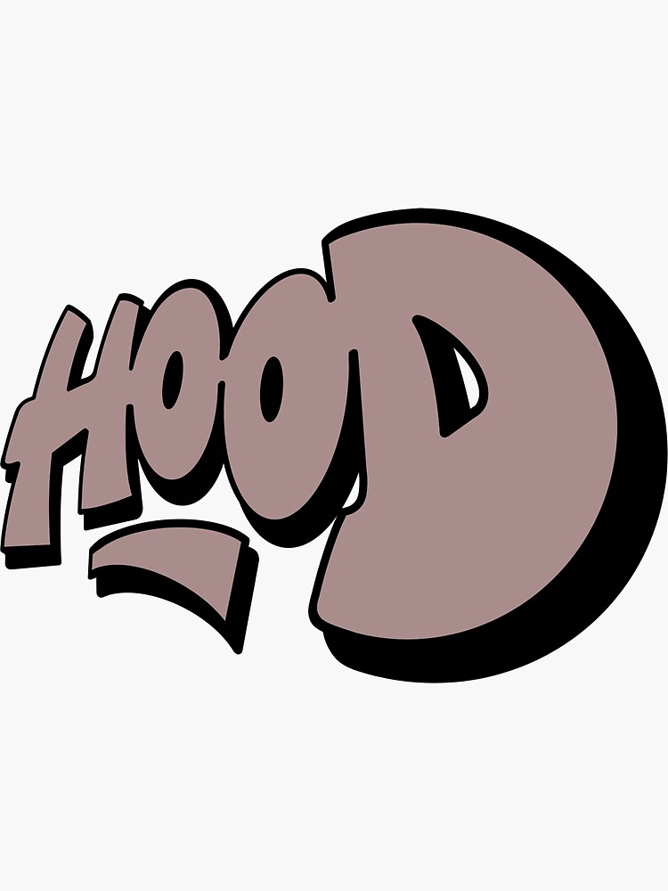 "Hood Graffiti" Sticker for Sale by VADIMproducts | Redbubble