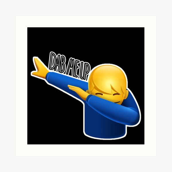 "Dab Me Up Emoji" Art Print by NuarzDesign | Redbubble