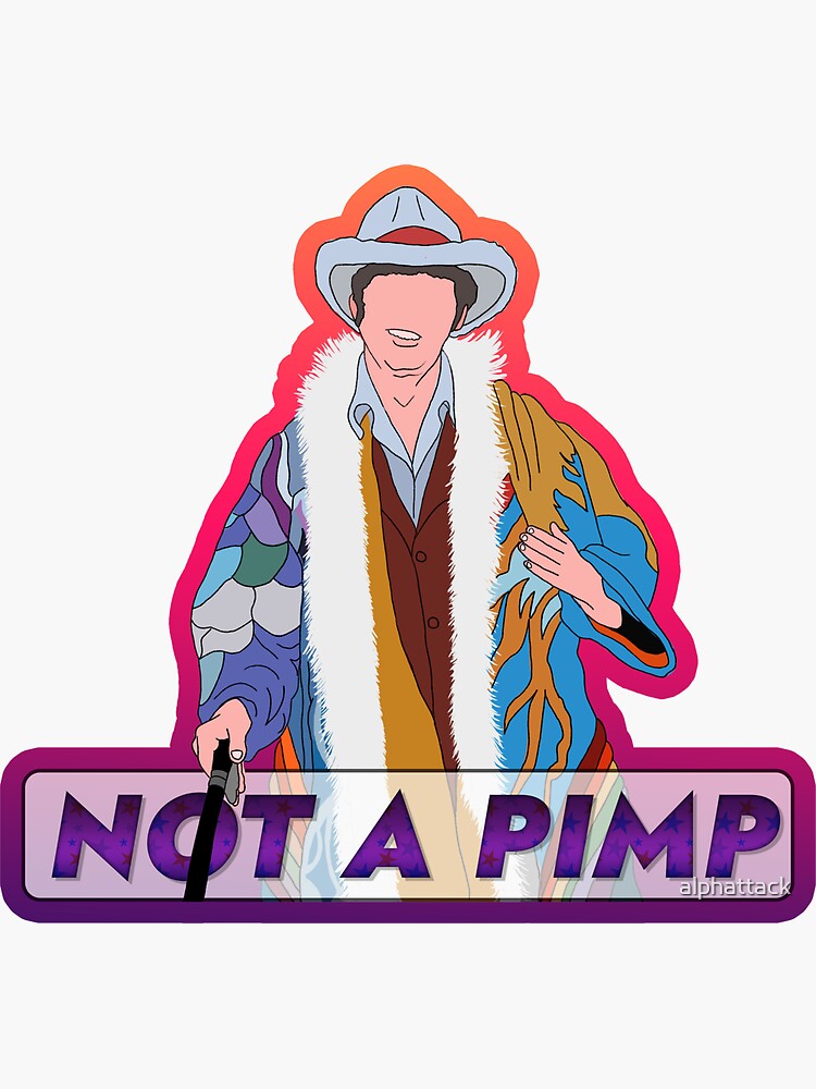 "I´m not a pimp" Sticker for Sale by alphattack | Redbubble