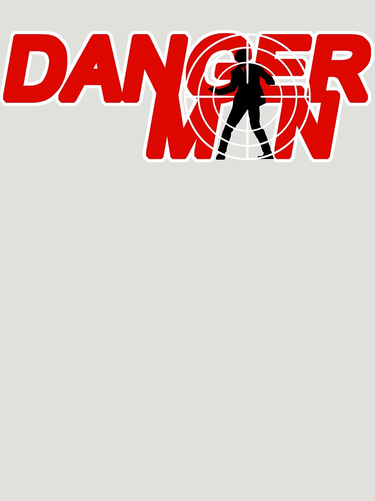"Danger Man AKA Man of Danger" T-shirt for Sale by EndersBean ...