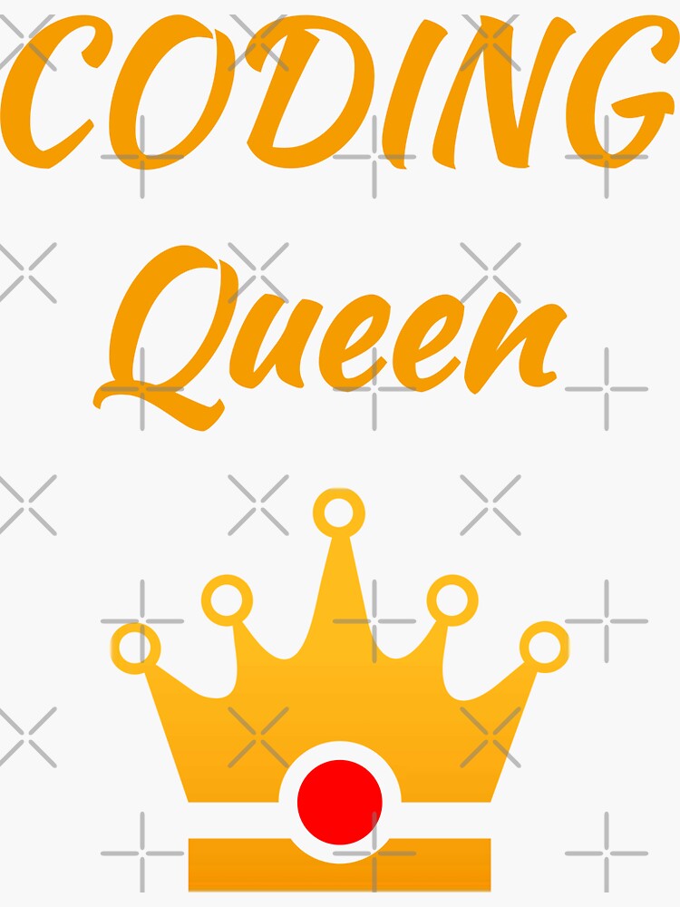 "Coding Queen, Coding Princess, Women in STEM, Women in Tech, Computer ...