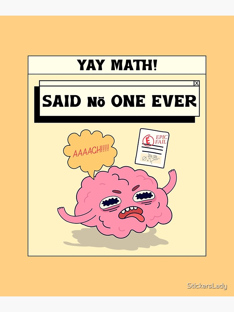 "Funny Math Design YAY MATH" Poster for Sale by StickersLady | Redbubble