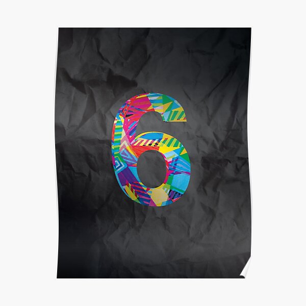"Number 6" Poster by Winterrr | Redbubble