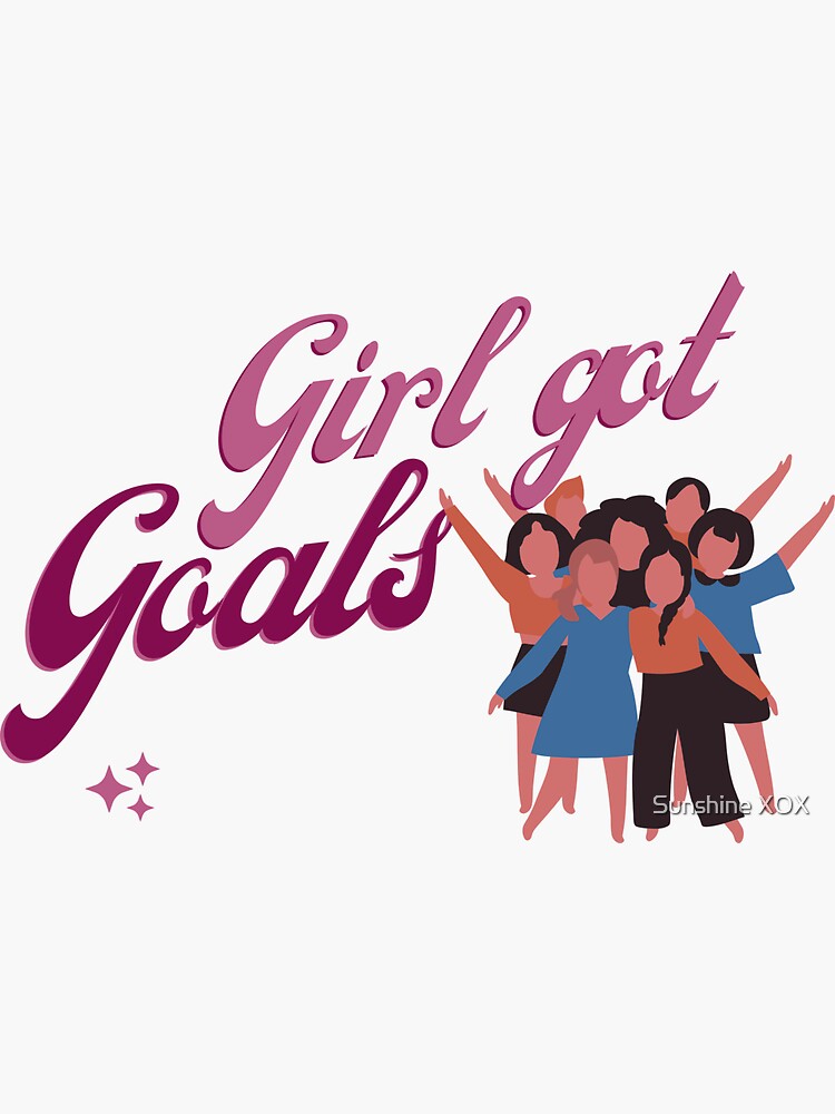 "Girl Got Goals For Successful Girls " Sticker for Sale by chouroukall ...