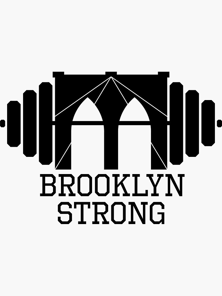 "Brooklyn Strong" Sticker for Sale by rydr2103 | Redbubble