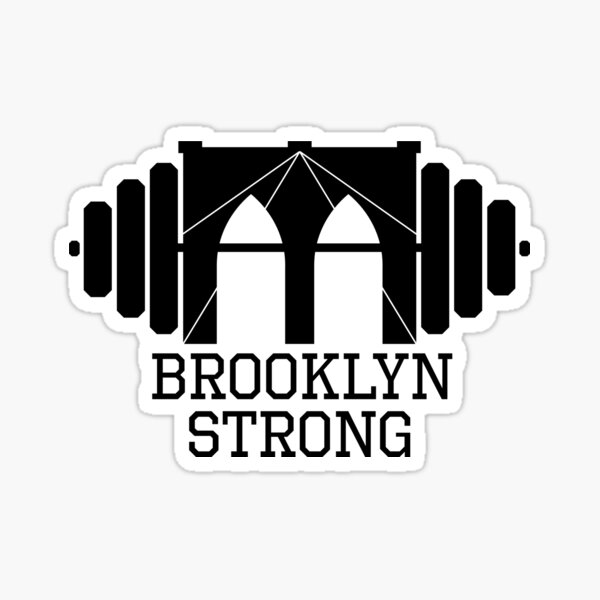 "Brooklyn Strong" Sticker for Sale by rydr2103 | Redbubble