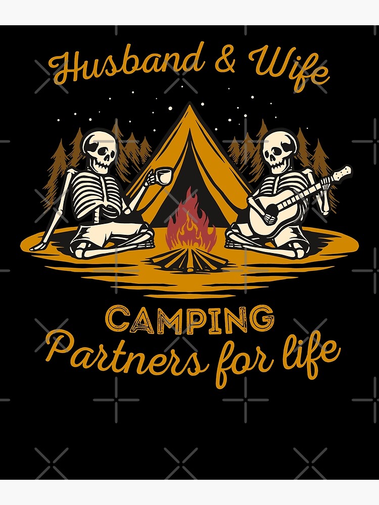 "Husband And Wife Camping Partners For Life Married Matching" Poster ...