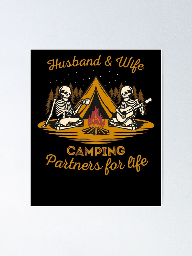"Husband And Wife Camping Partners For Life Married Matching" Poster ...