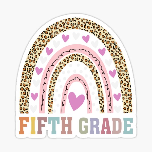 "Leopard Rainbow First Day Of School Fifth Grade" Sticker for Sale by ...