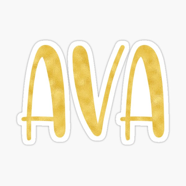 "Ava Gold Metallic Name" Sticker by AmyOlsen | Redbubble