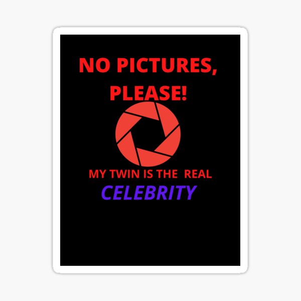 "CELEBRITY" Sticker by MikeUniverse | Redbubble
