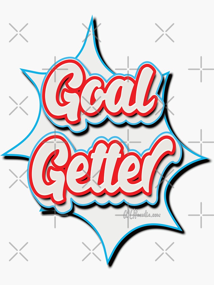 "Goal Getter Word Art" Sticker for Sale by Walter4259 | Redbubble