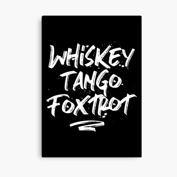 "WTF - Whiskey Tango Foxtrot Funny Pilot Phonetic Alphabet " Canvas ...