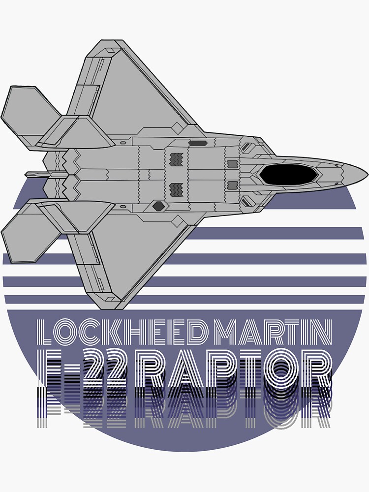 "Lockheed Martin F-22 Raptor" Sticker for Sale by MagicFlightCrew ...