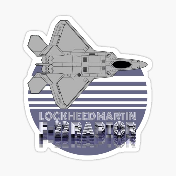 "Lockheed Martin F-22 Raptor" Sticker for Sale by MagicFlightCrew ...