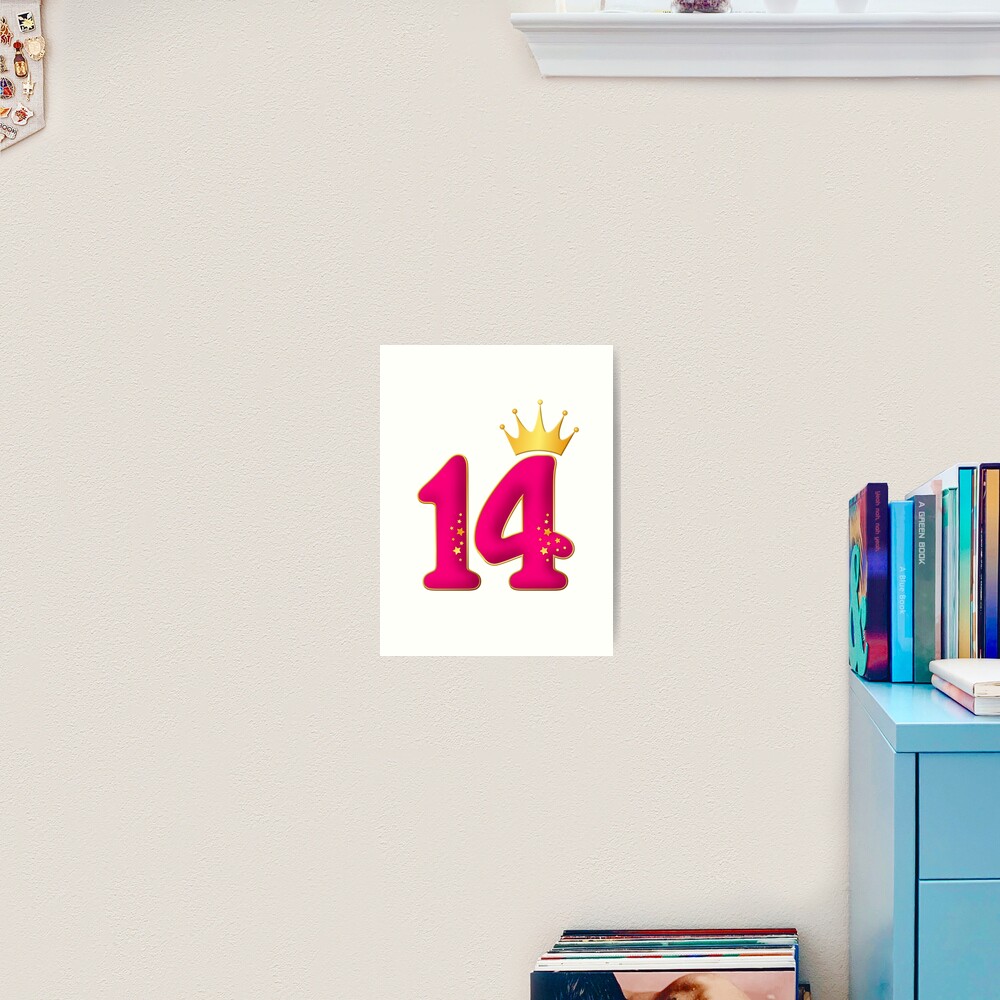 "14 Years Old, Birthday party design for girls. 14 and crown" Poster ...