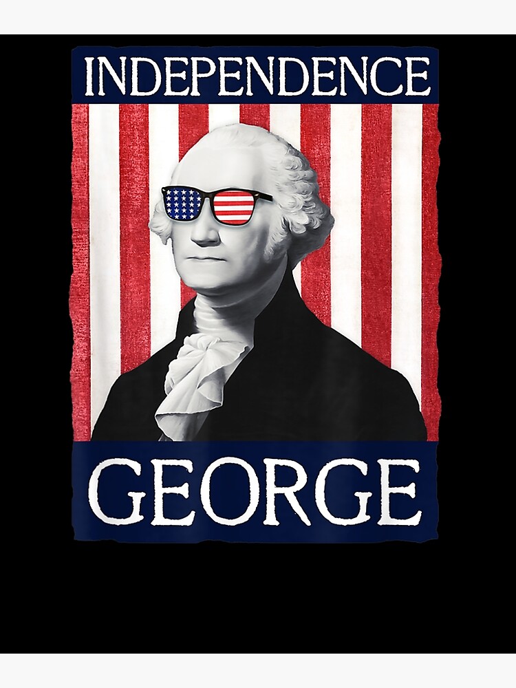 "Independence George Washington Glasses July 4th America Flag" Art ...
