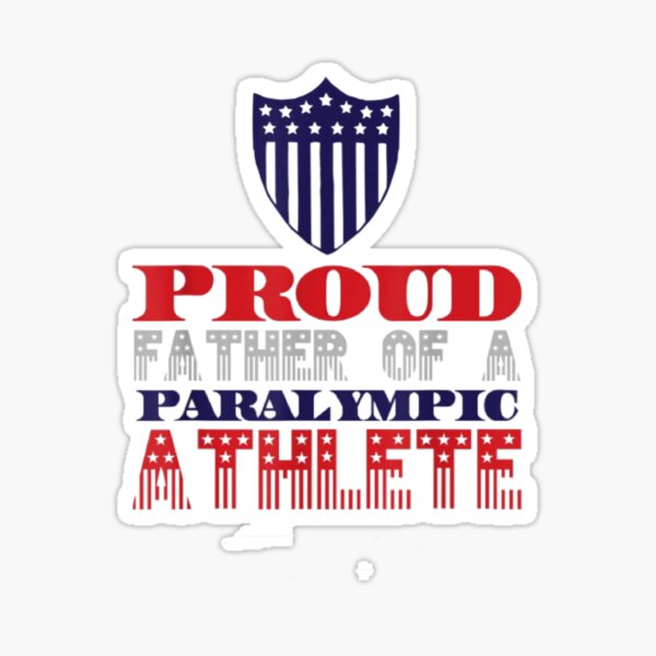 "Mens USA Proud Father of a Paralympic Athlete" Sticker for Sale by ...