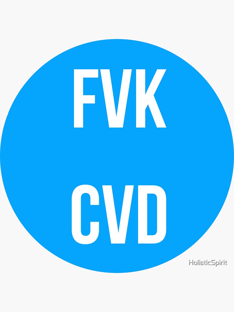 "FVK CVD STICKER" Sticker for Sale by HolisticSpirit | Redbubble