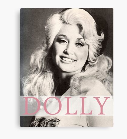 Dolly Parton: Canvas Prints | Redbubble